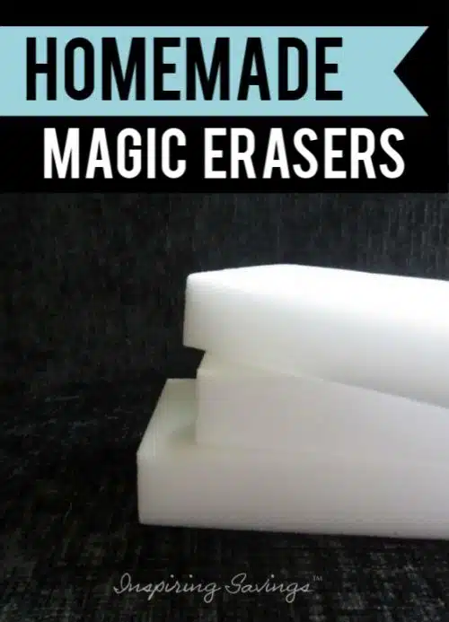 Make Your Own Magic Erasers - Save Money & Time Cleaning