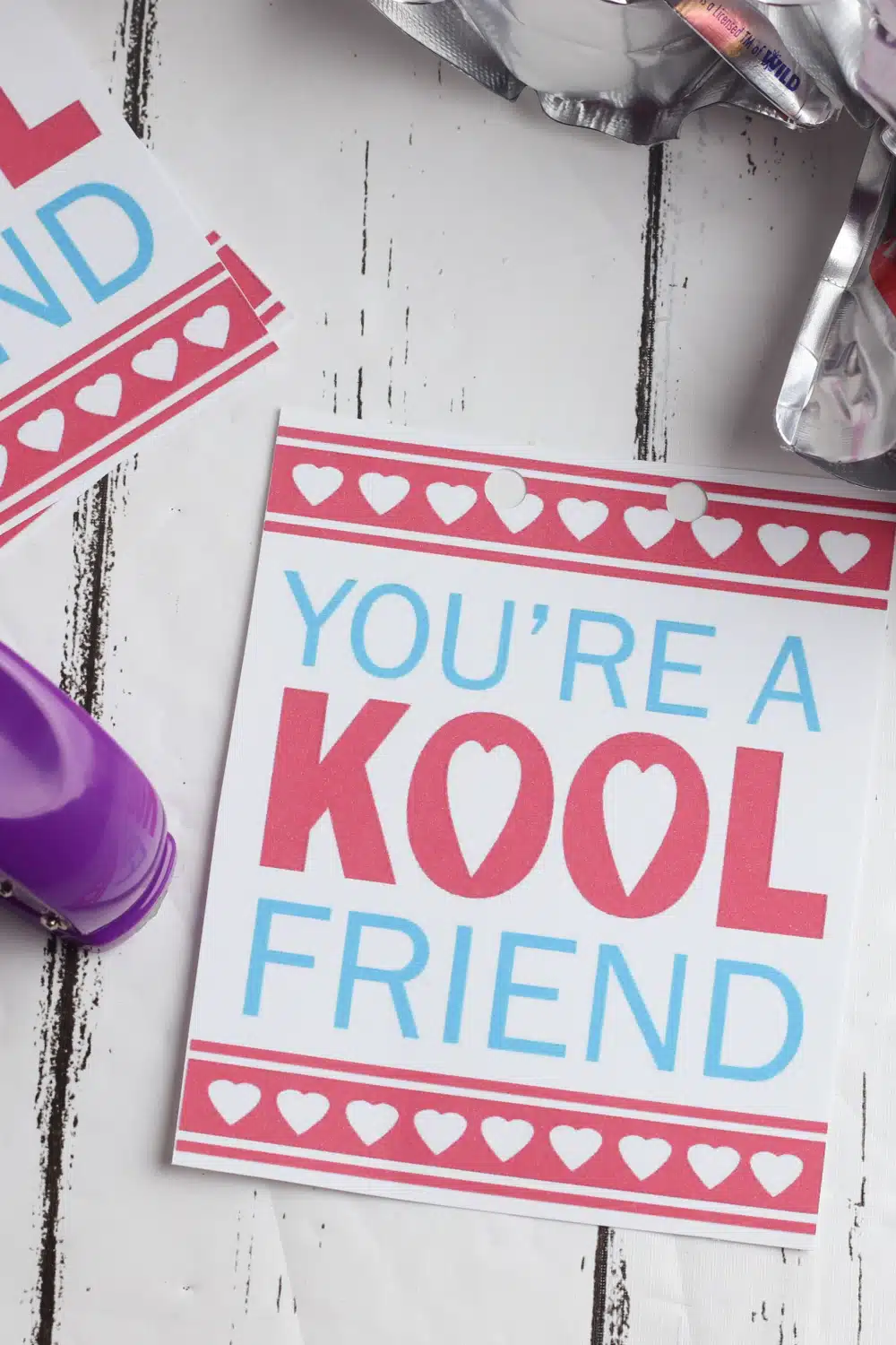 Printable ‘Kool’ Friend Valentine’s Day Card & Gift Idea